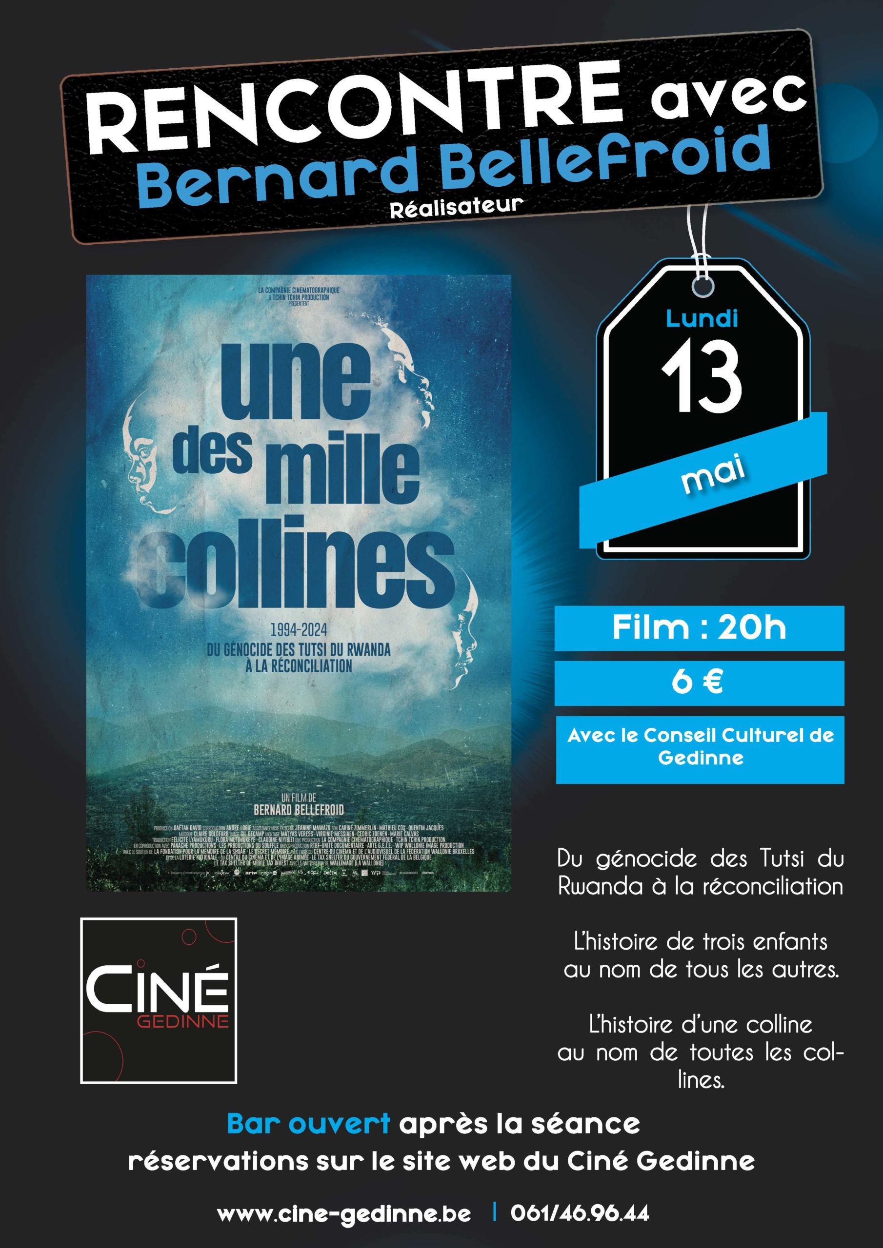 Soirée spéciale - Une des mille collines - Ciné Gedinne