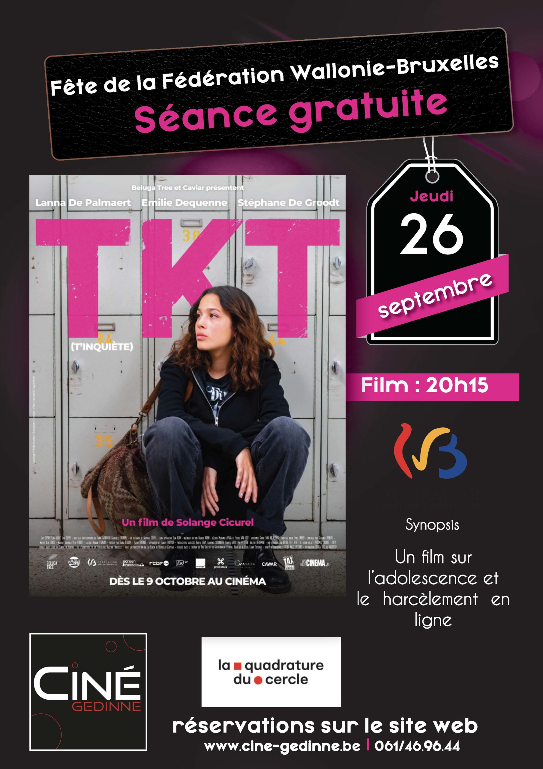 Fête de la Fédération Wallonie-Bruxelles - TKT (T'inquiète) - Ciné Gedinne